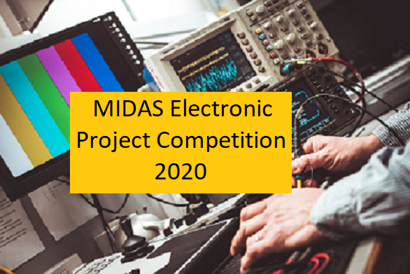 Shortlist for MIDAS Electronic Project Competition Announced - MIDAS ...